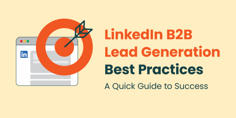 LinkedIn B2B Lead Generation Best Practices - Firebrand